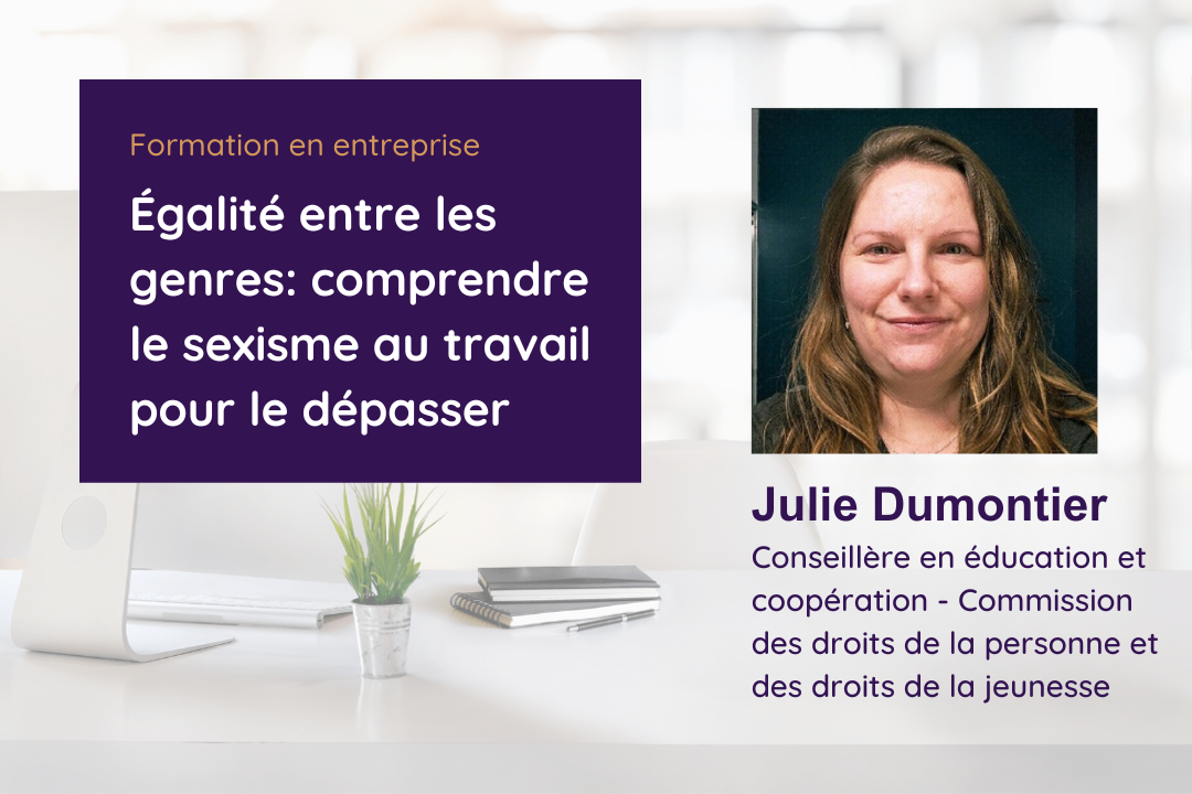 Égalité Entre Les Genres Comprendre Le Sexisme Au Travail Pour Le